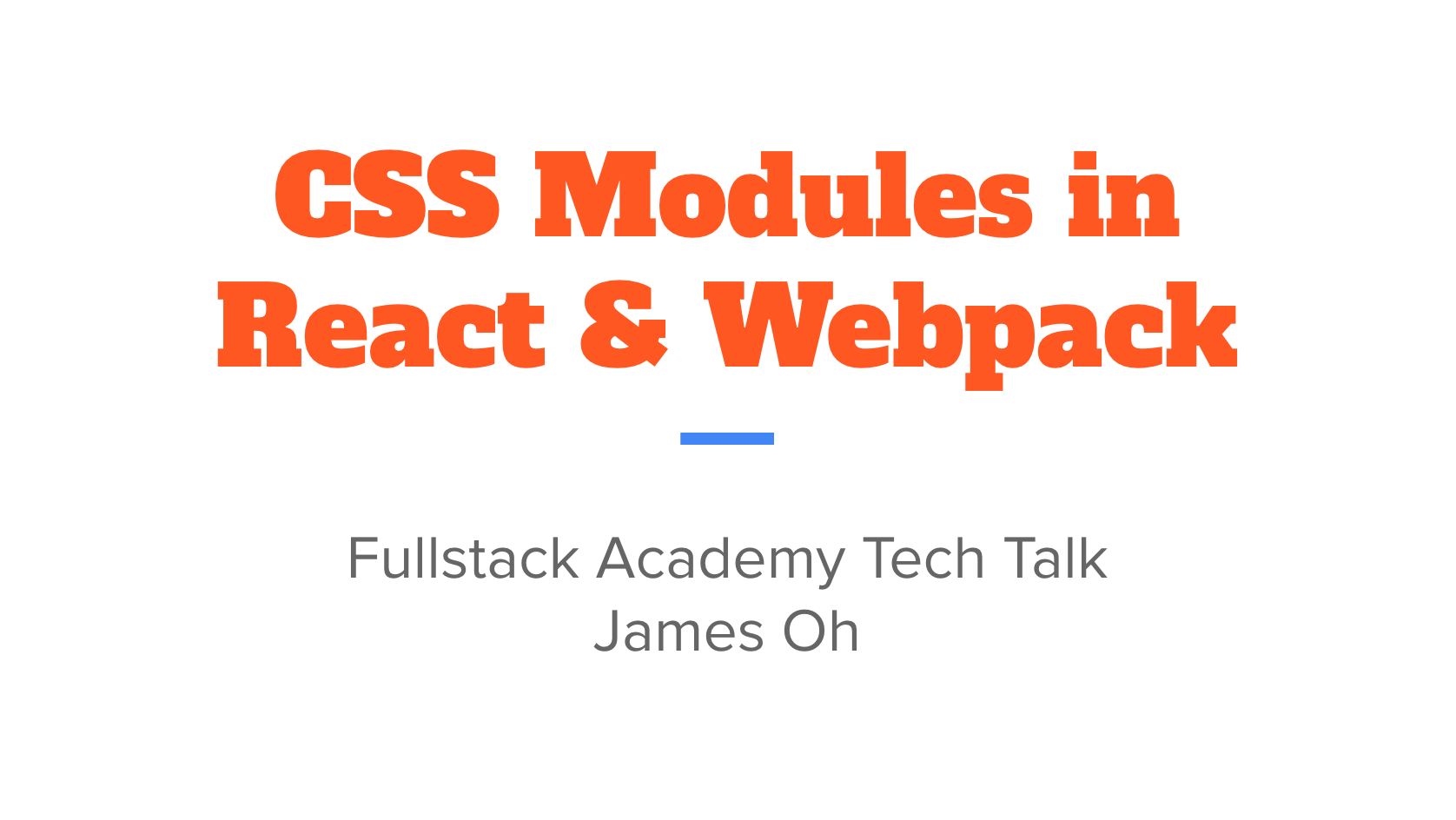Css Modules In React And Webpack Fullstack Academy