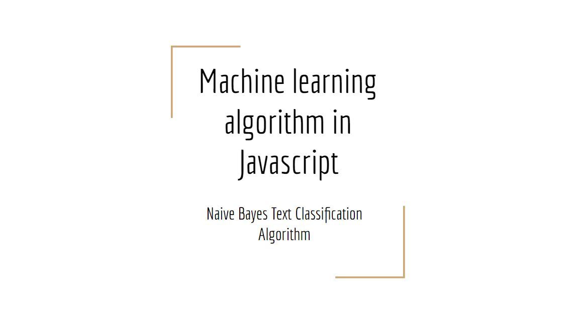 Machine learning algorithm in JavaScript | Fullstack Academy
